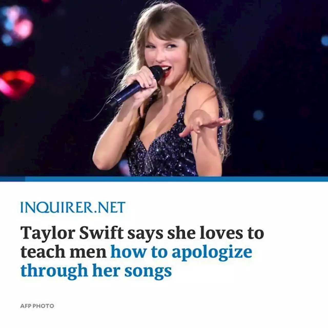 Taylor Swift Says She Loves To Teach Men How To Apologize Through Her